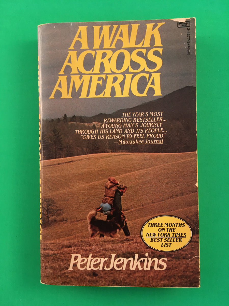 A Walk Across America by Peter Jenkins Vintage 1980 Fawcett Crest Pape ...