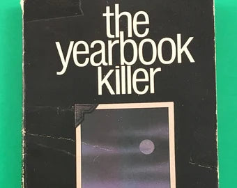 FIRST PAGE: The Yearbook Killer by Tom Philbin, Fawcett Gold Medal, 19 ...