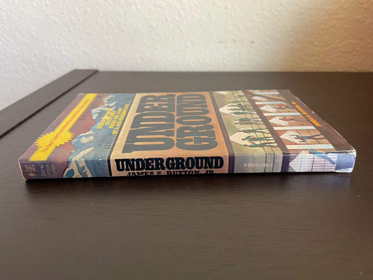 Underground Under Ground by James S. Dutton Zebra Scorpio 1977 VERY RA ...
