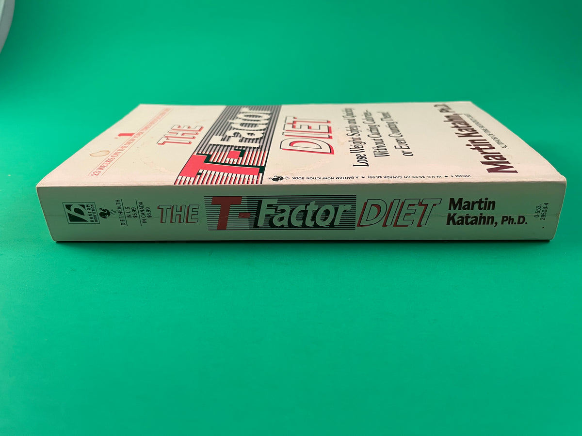 The T-Factor Diet by Martin Katahn Vintage 1990 Bantam Paperback Weigh ...
