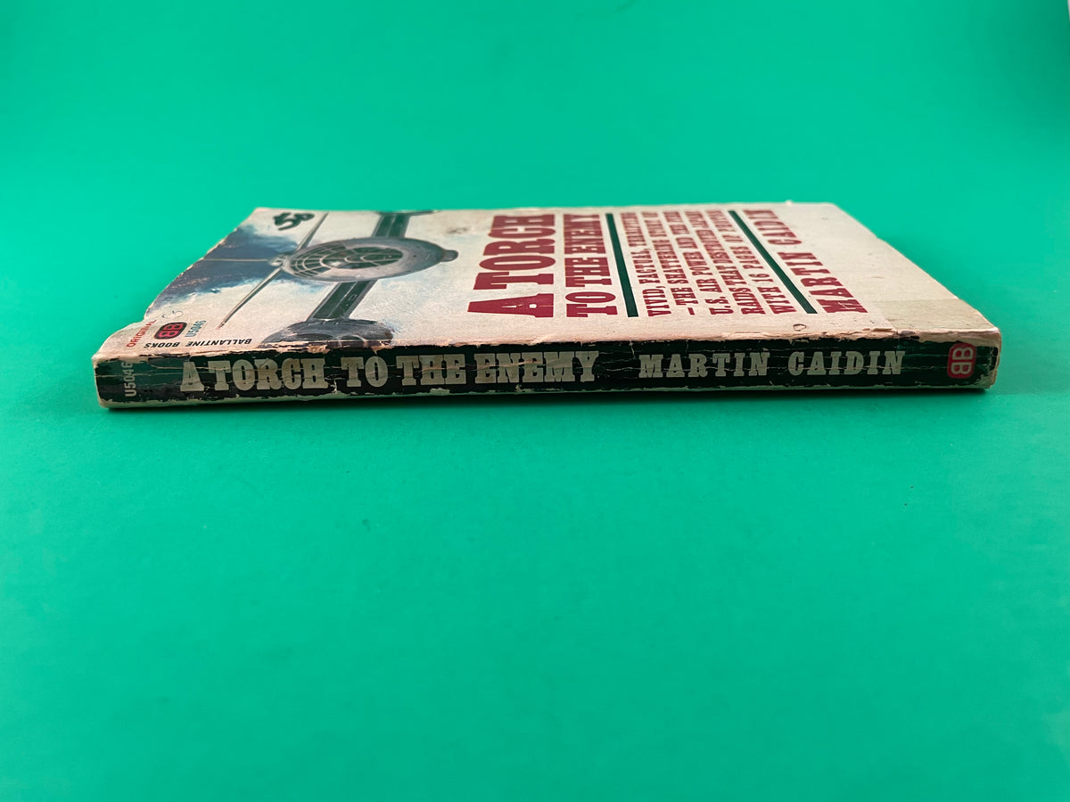 A Torch to the Enemy by Martin Caidin Vintage 1966 Ballantine Paperbac ...